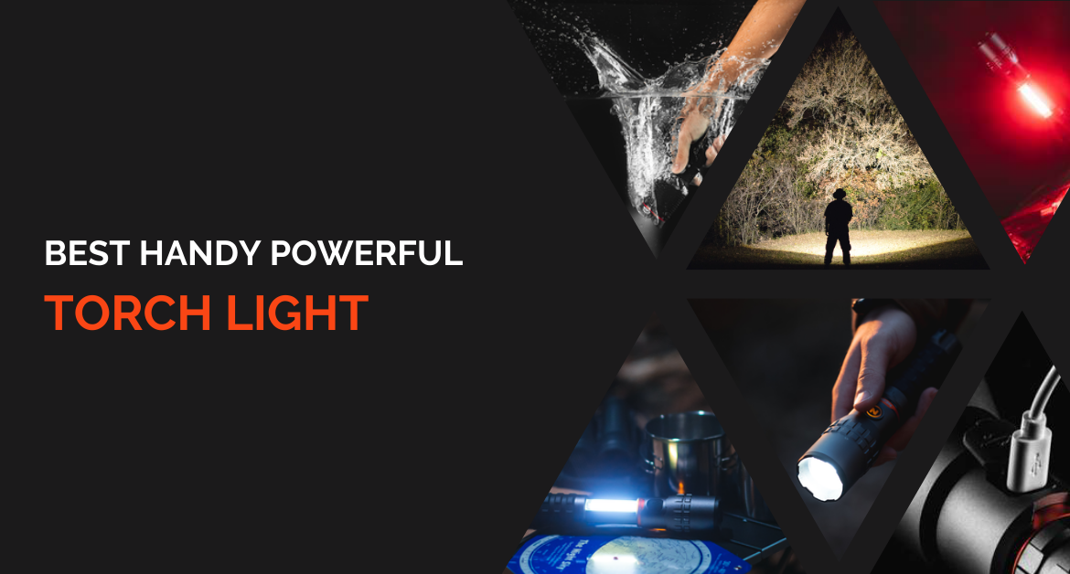 Best Handy Powerful Torch Lights - MTools
